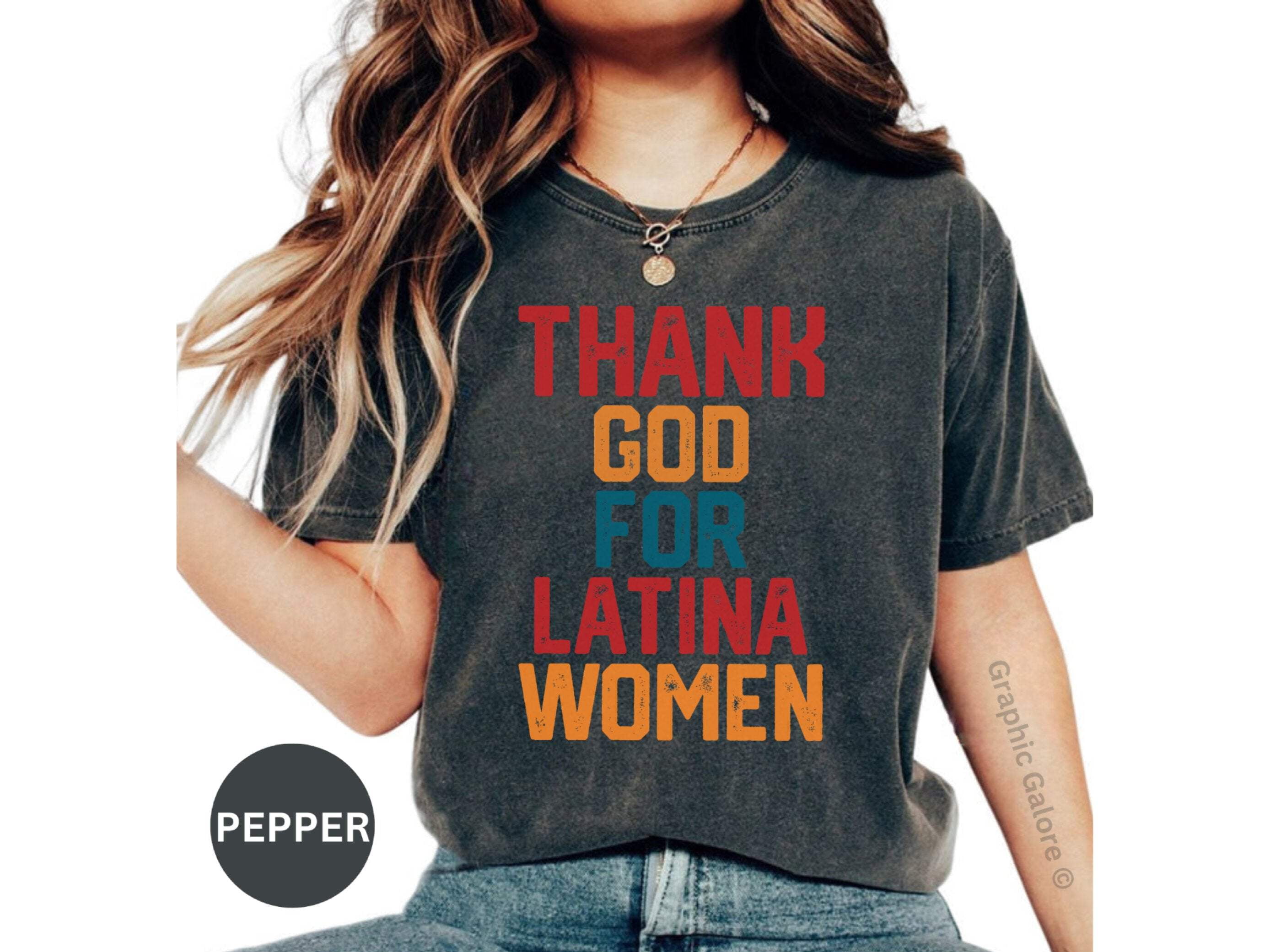 Thank God For Latina Women, Hispanic Heritage Month, Hispanic Month ...