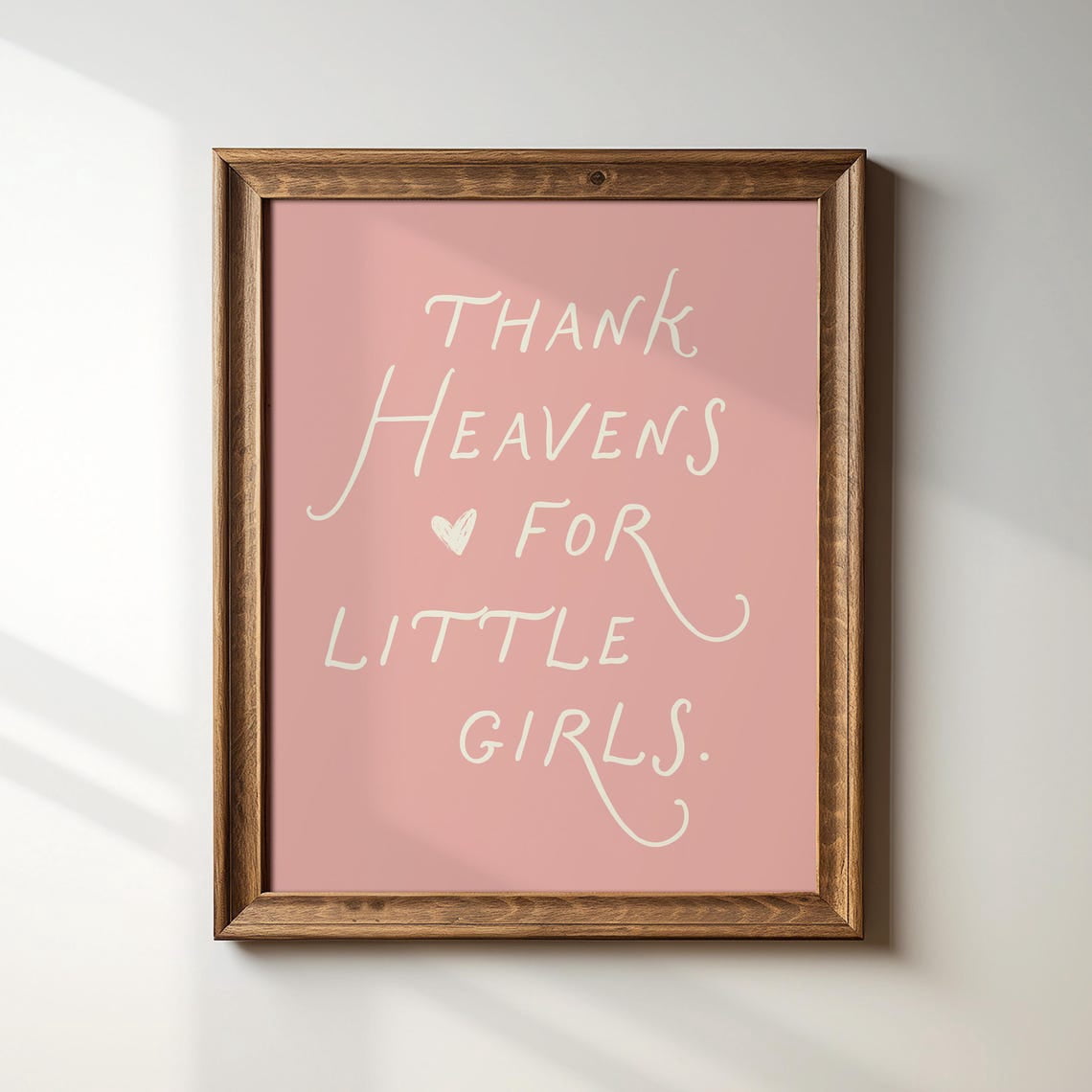 Thank Heavens For Little Girls Print, Trendy Decor, Encouraging Words ...
