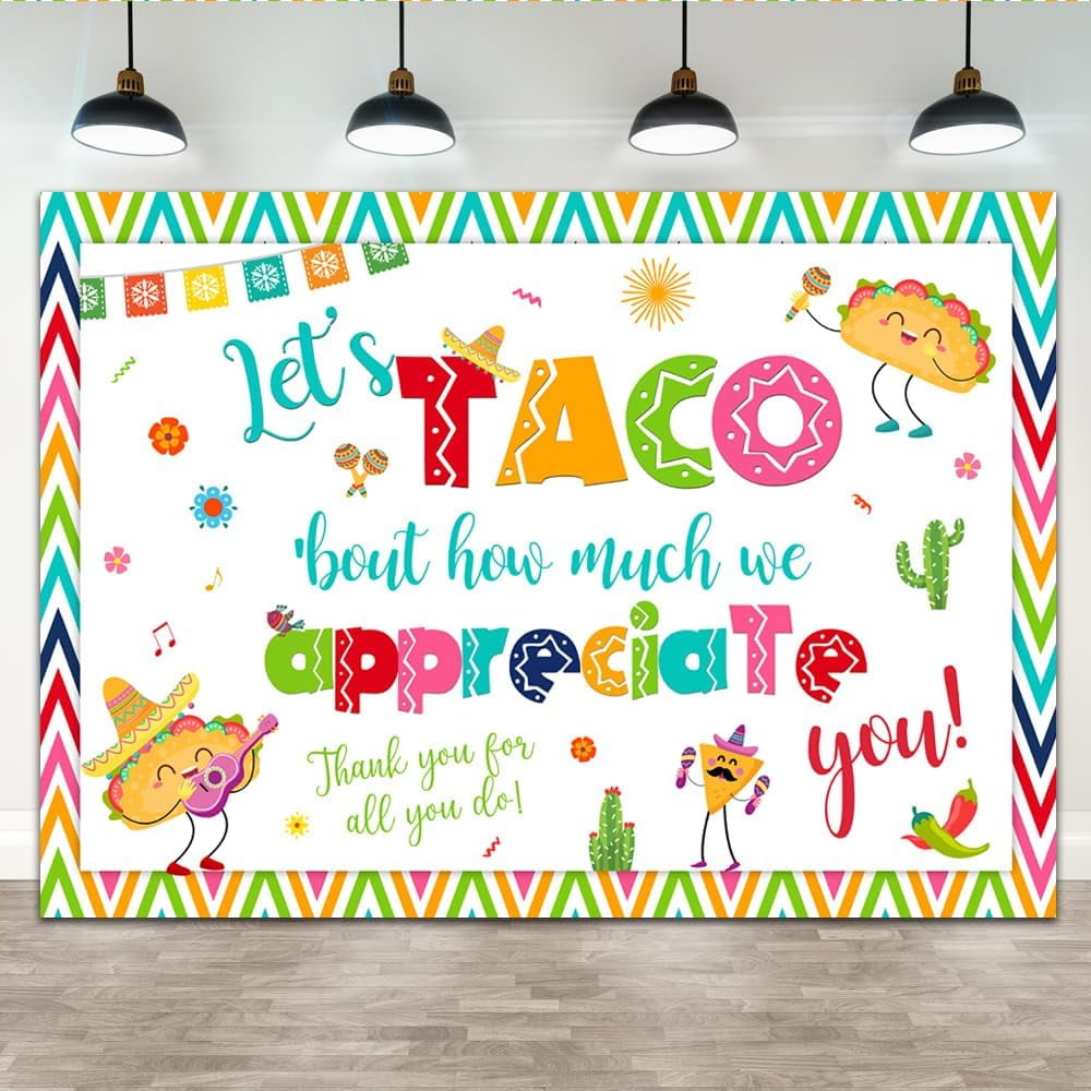 Thank You for All You Do Backdrop Let's Taco Bout How Much We ...