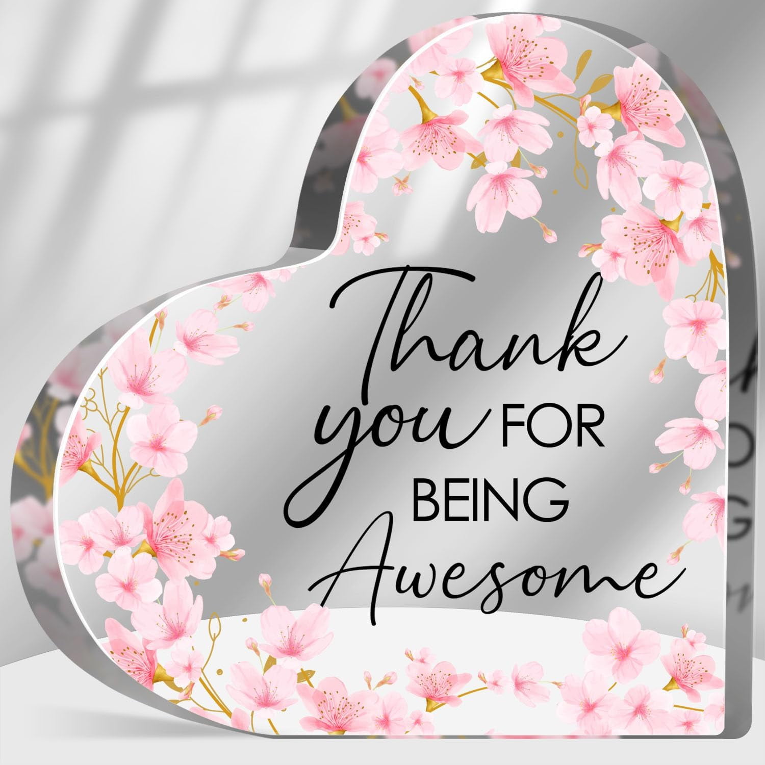 Thank You for Being Awesome Sign Acrylic Heart, Inspirational Quotes ...
