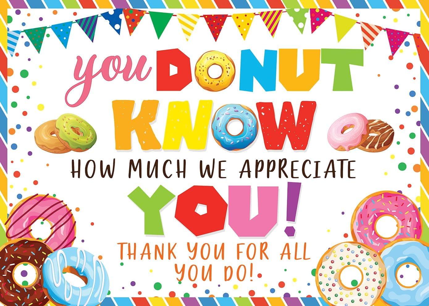 Thank You Backdrop Doughnut You Donut Know How Much We Appreciate You ...