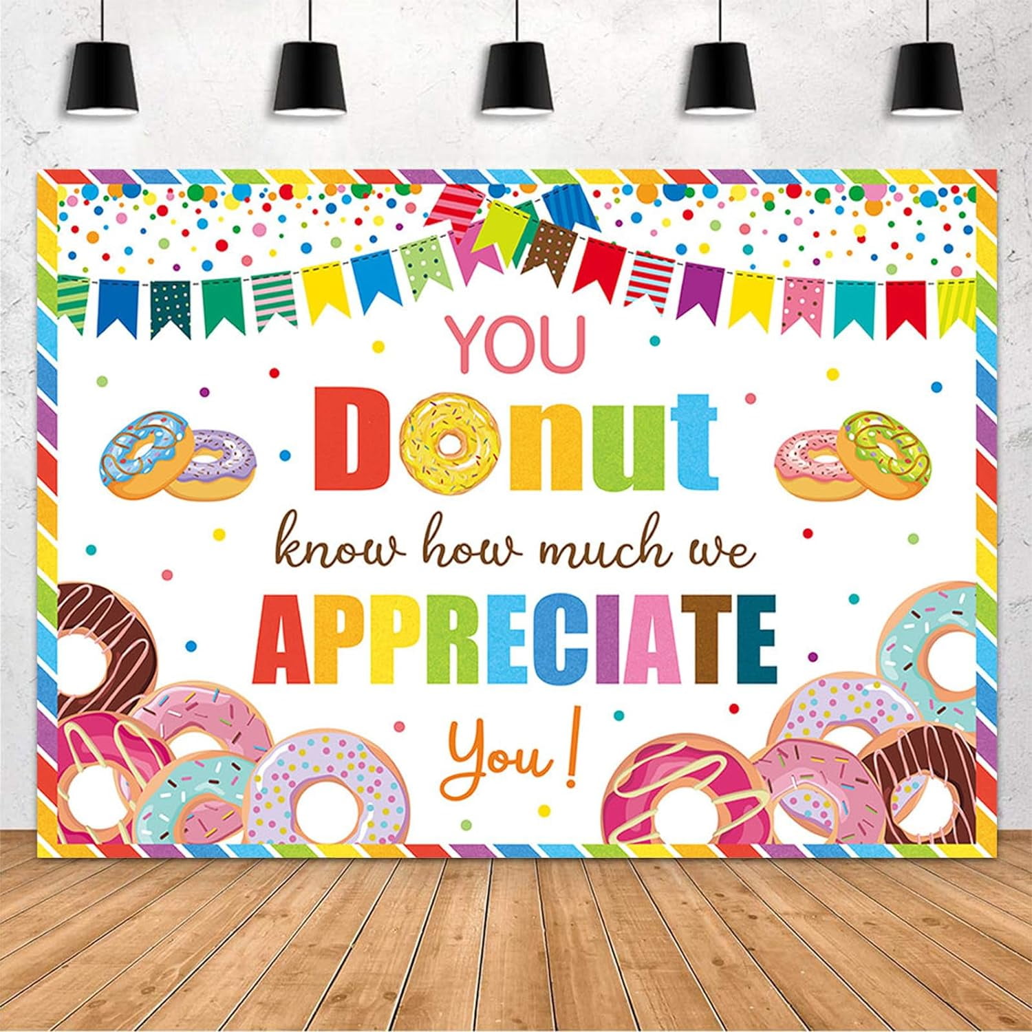 Thank You Backdrop Doughnut You Donuts Know How Much We Appreciate You ...