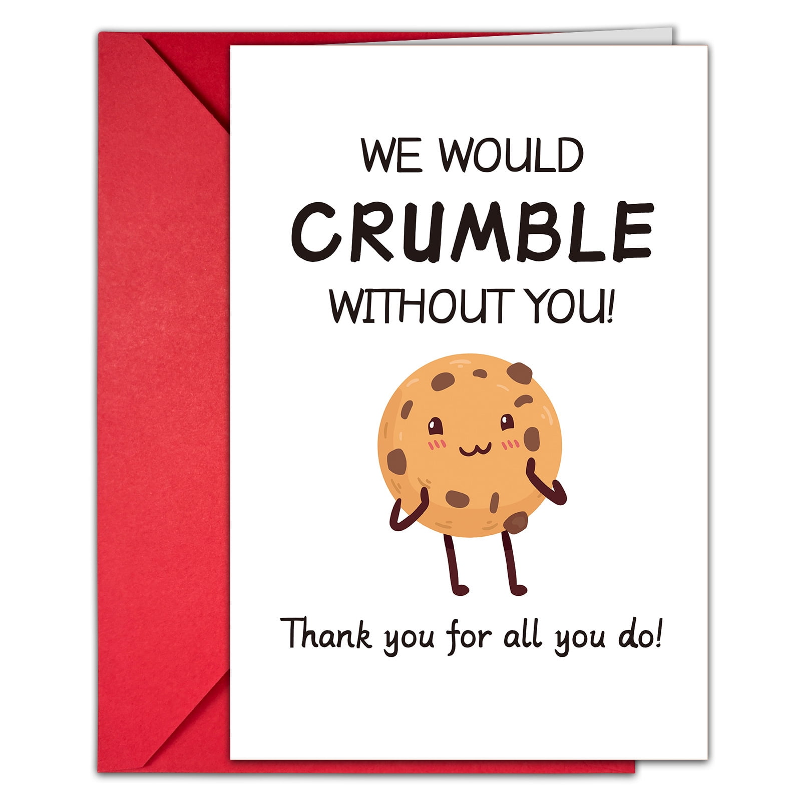 Thank You Card with Cute Cookie Design – “We Would Crumble Without You ...