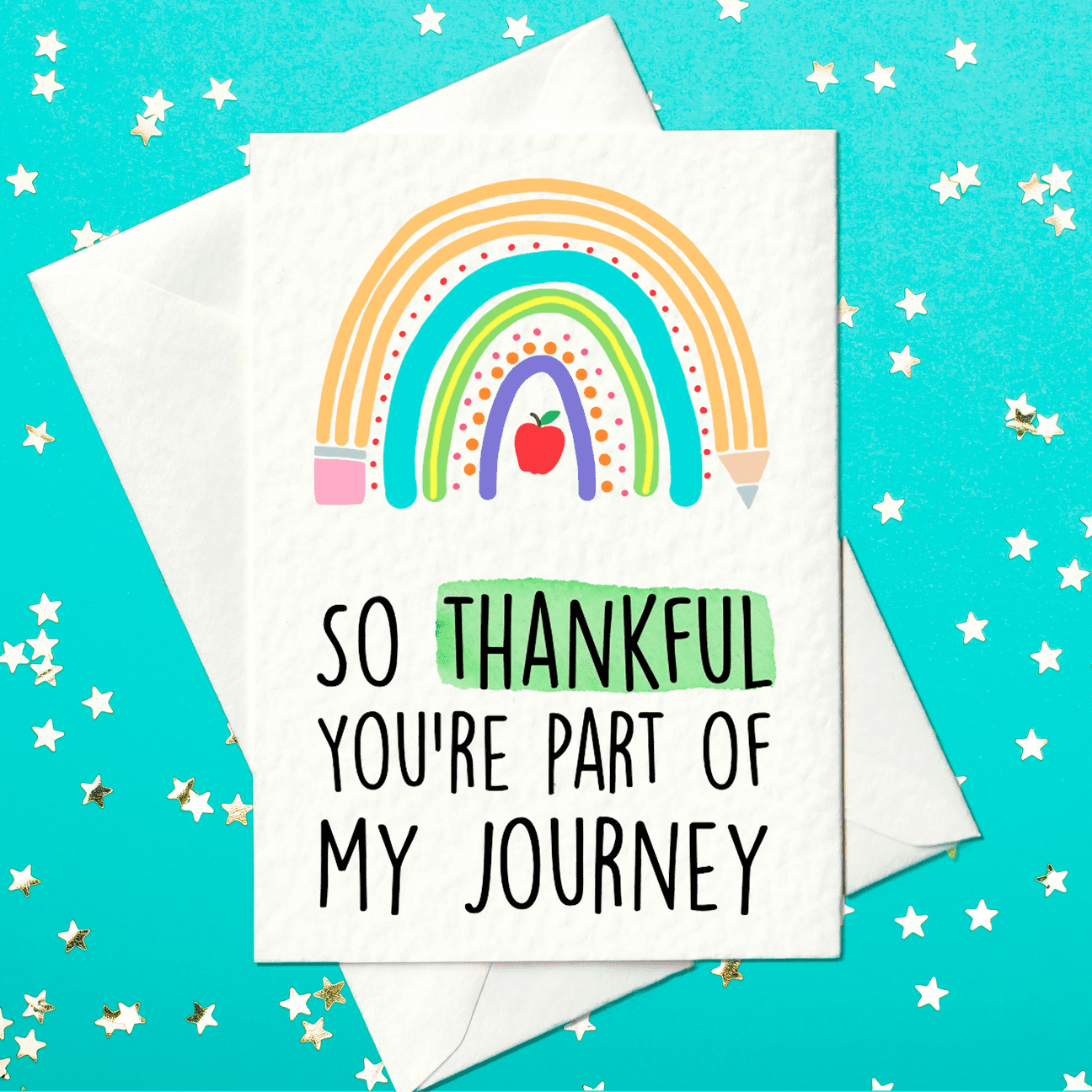 Thank You Card for Teacher - "So Thankful You're Part of My Journey ...