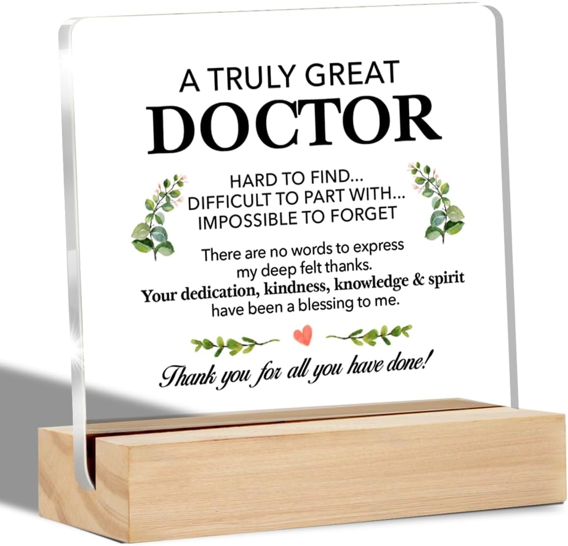 Thank You Doctor Gifts a Truly Great Doctor Clear Desk Decorative Sign ...