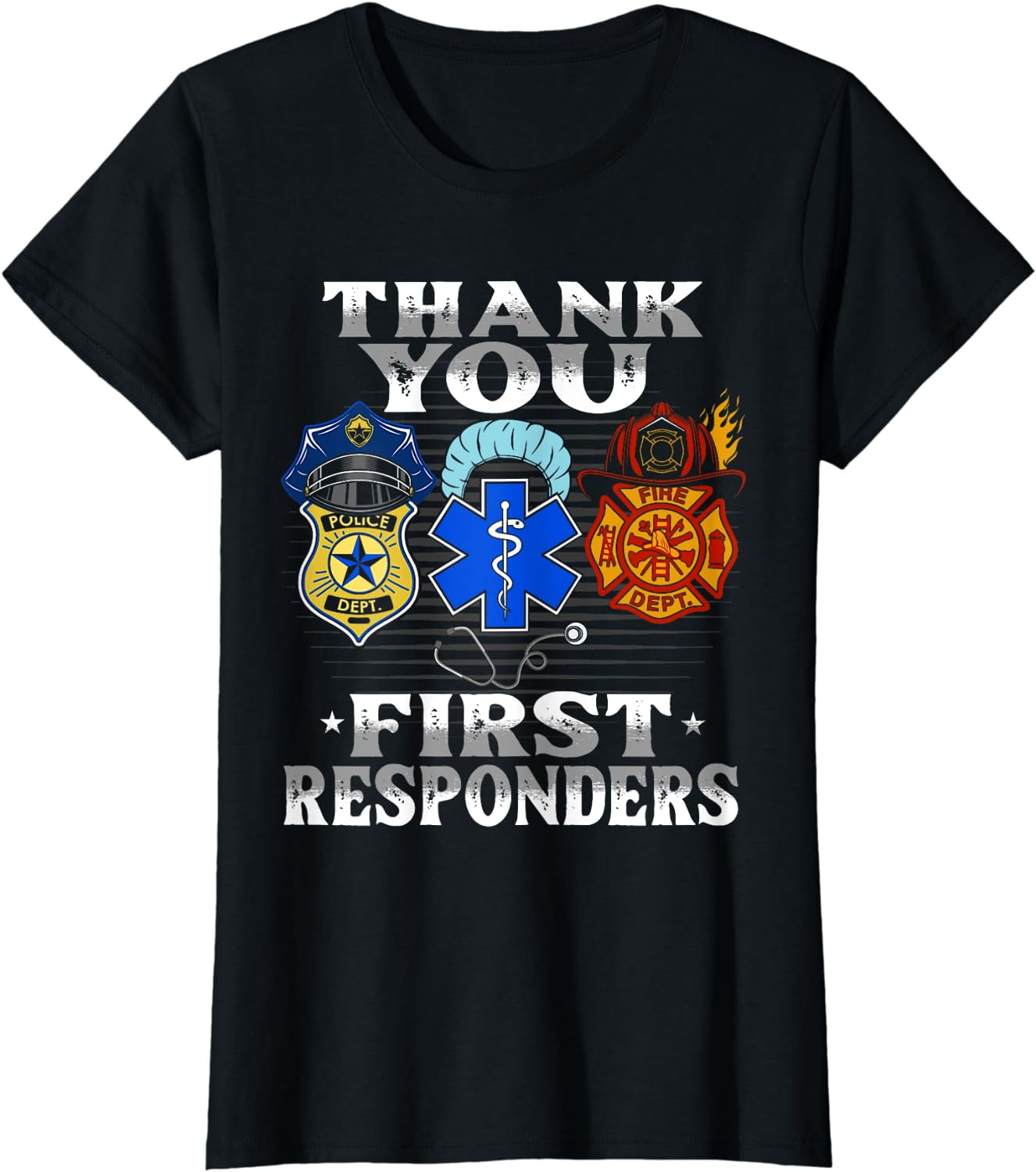 Thank You First Responders Patriotic EMT Police Firefighter T-Shirt ...