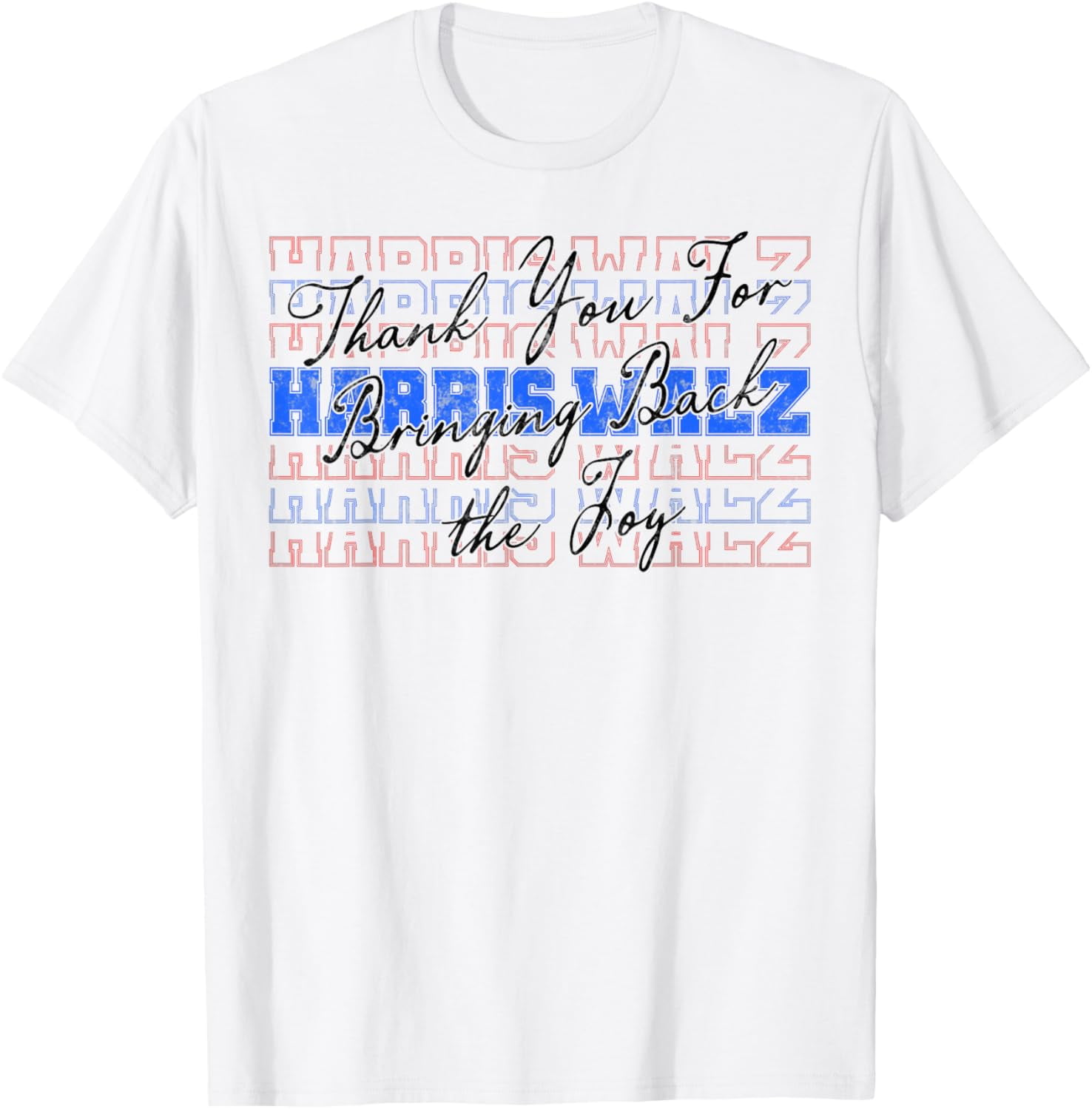 Thank You For Bringing Back the Joy Tim Walz Kamala Harris T-Shirt ...