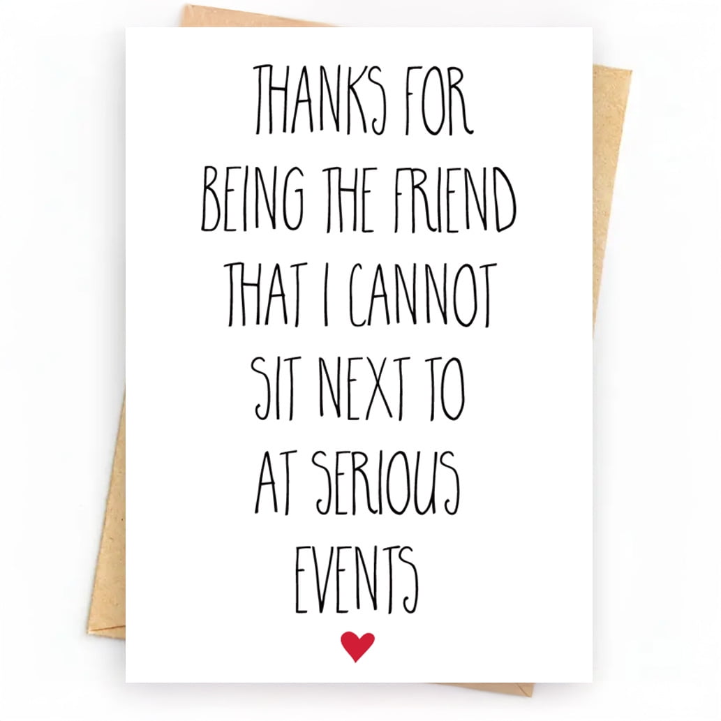 Thank You Friend Card – Funny Thank You Note for Friends Who Make ...