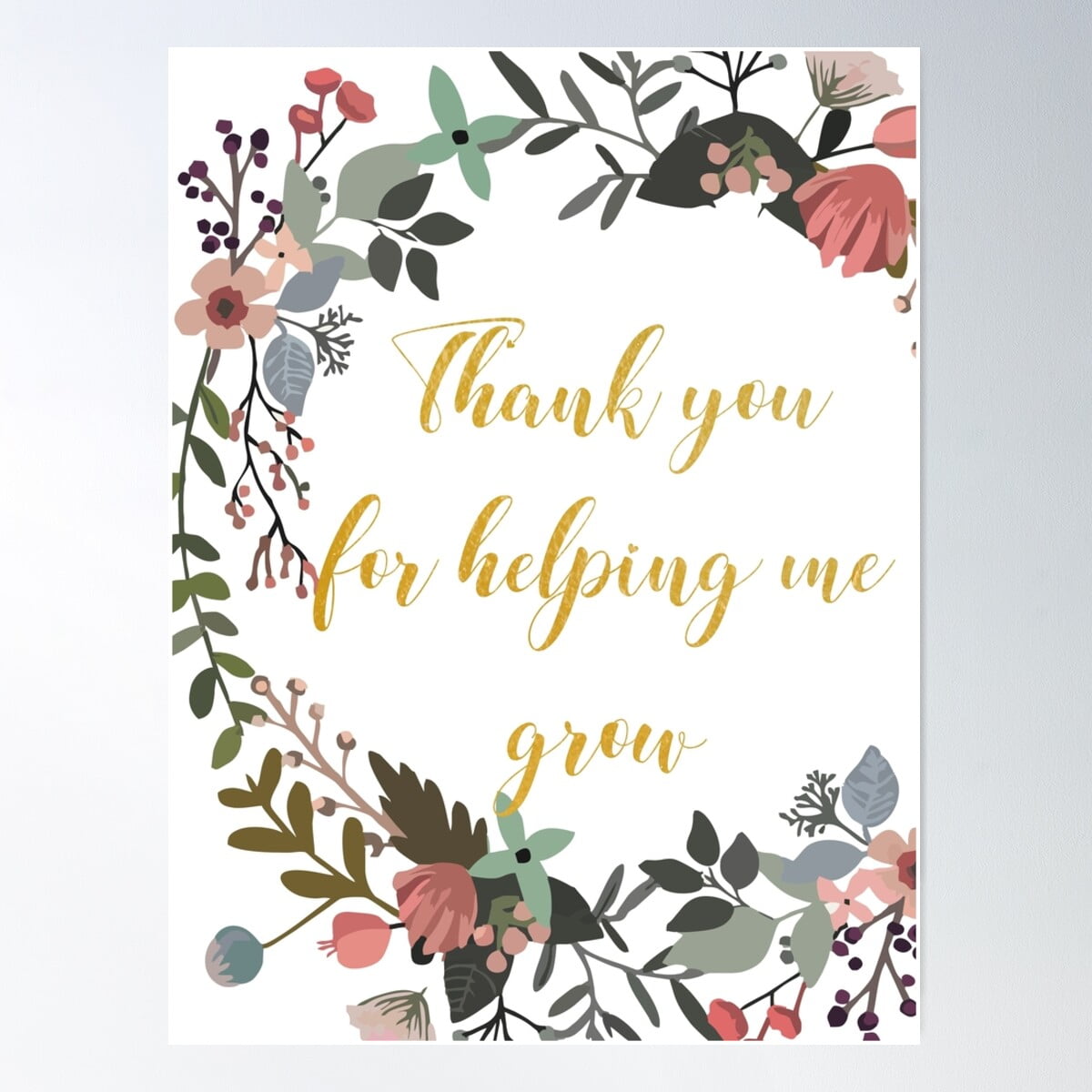 Thank You For Helping Me Grow / Great Teacher Quote / Amazing Teacher ...