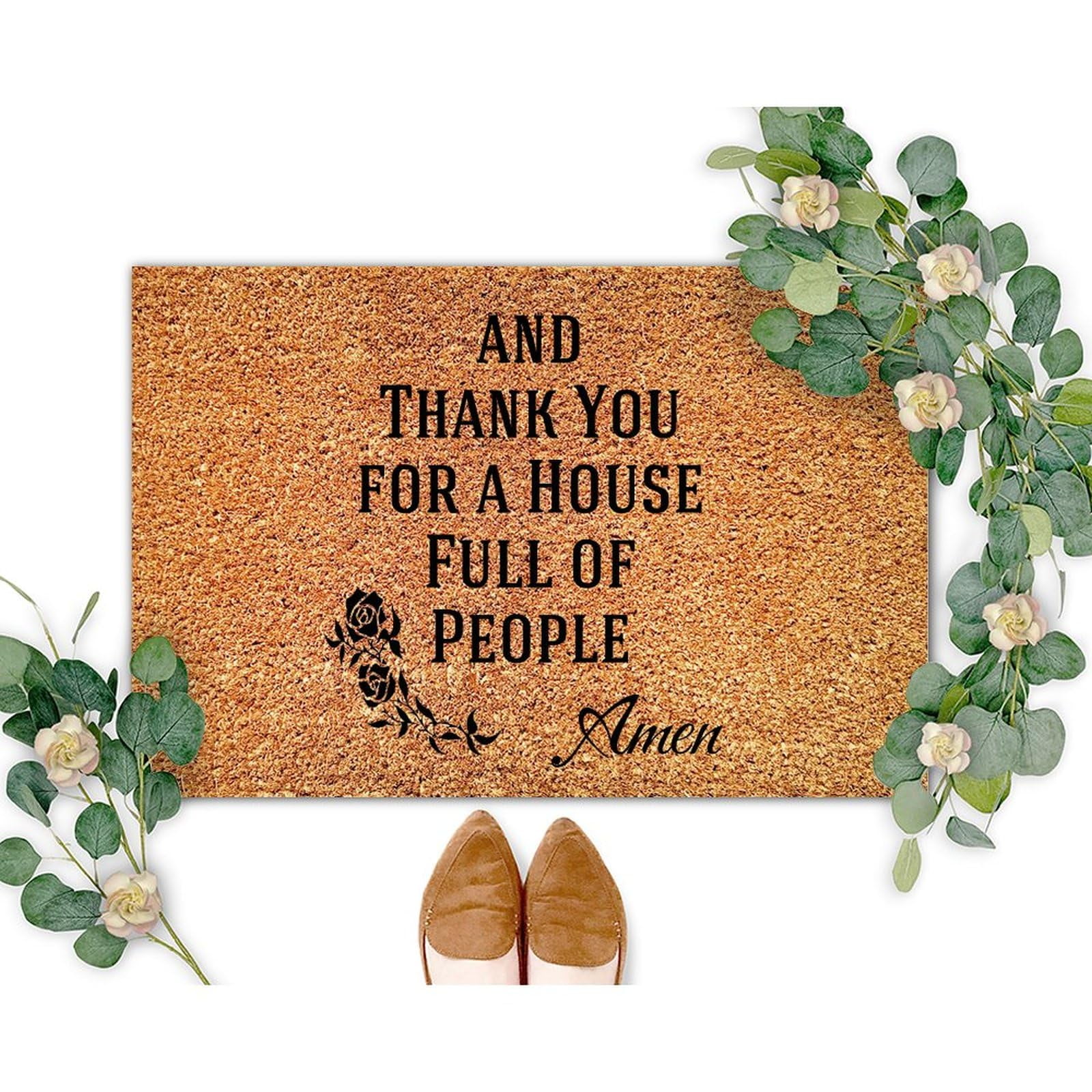 and Thank You for A House Full of People. Amen Coir Mat Family Phrase ...