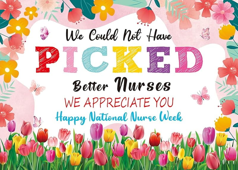 Thank You Nurse Backdrop We Could Not Have Picked Better Nurses ...