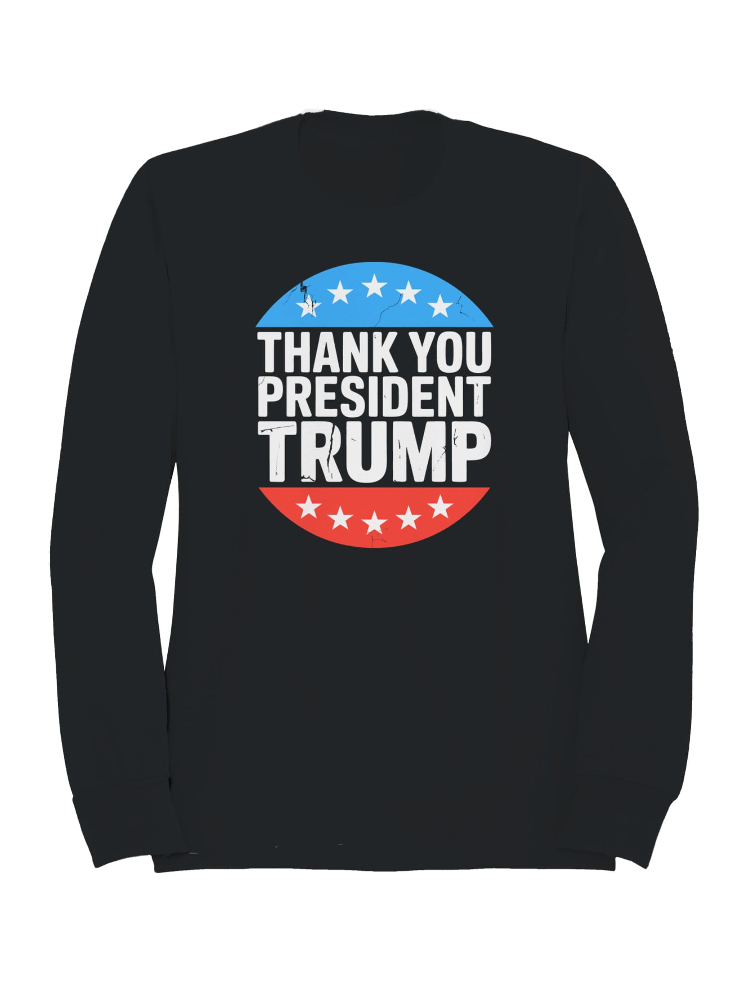 Thank You President Trump Men's Sweatshirt - Walmart.com