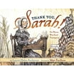 Thank You, Sarah : The Woman Who Saved Thanksgiving (Paperback ...
