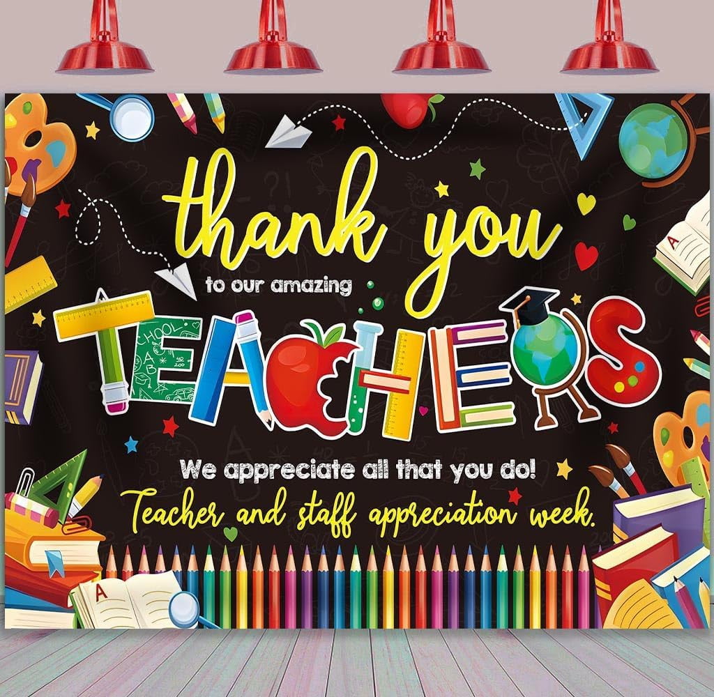 Thank You Teachers Nice Backdrop 2025 Teacher We Appreciate You ...