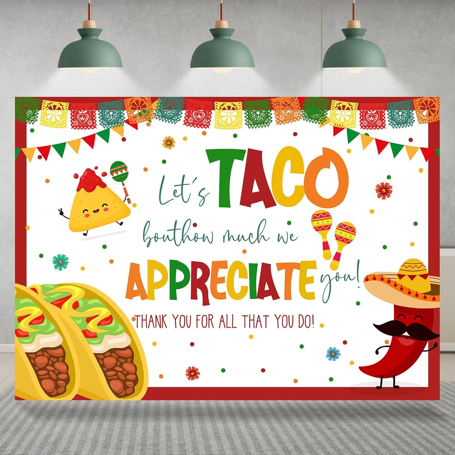 Thank You for All That You Do Backdrop Let's Taco Bout How Much We ...