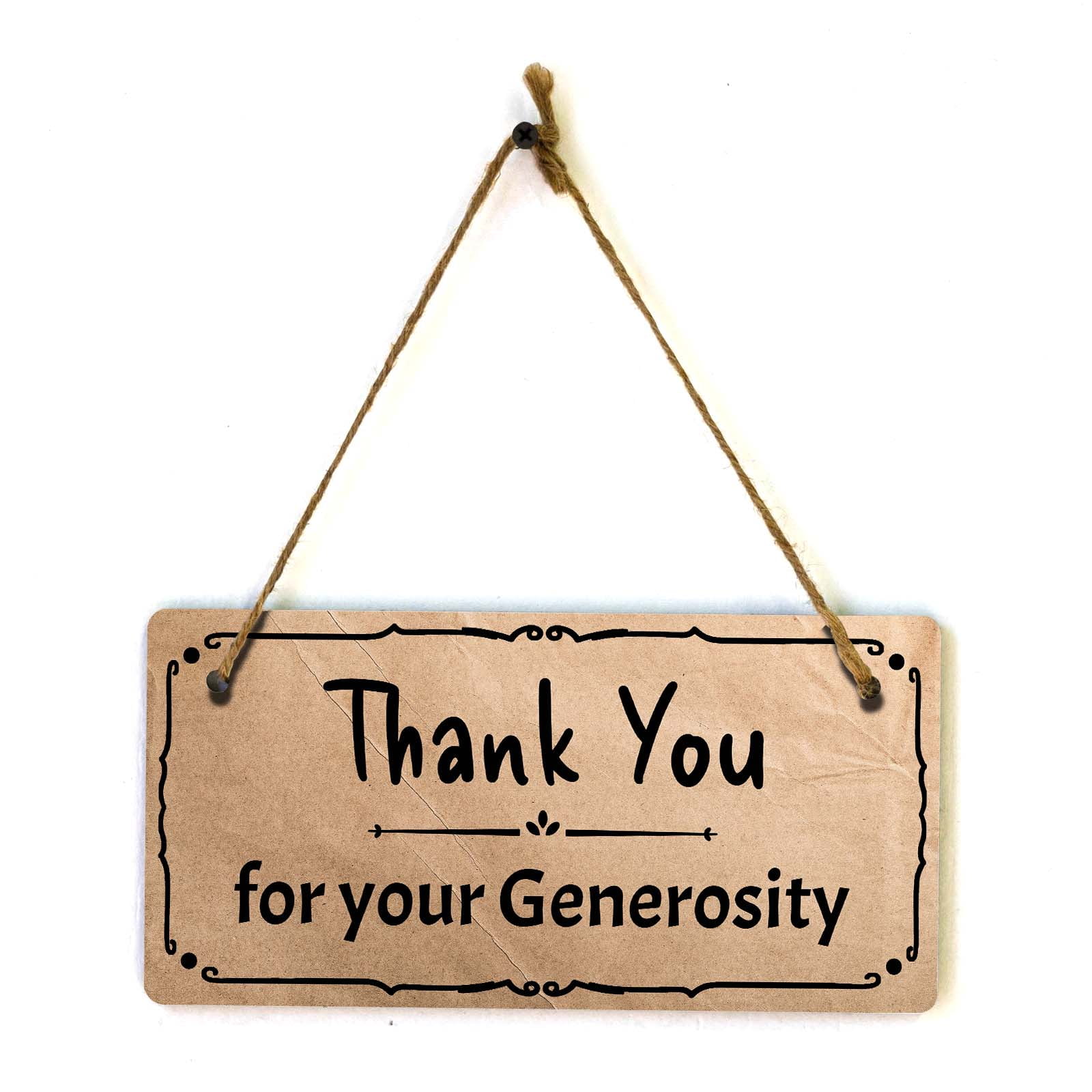 Thank You for Your Generosity 5x10 Hanging Plus Wall or Door Sign ...