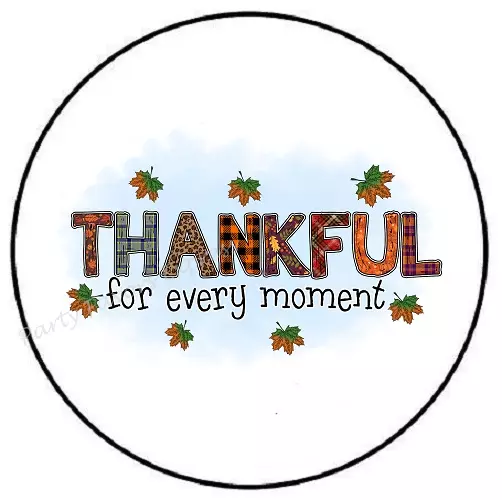 Thankful For Every Moment Thanksgiving Sticker Envelope Seals Labels ...