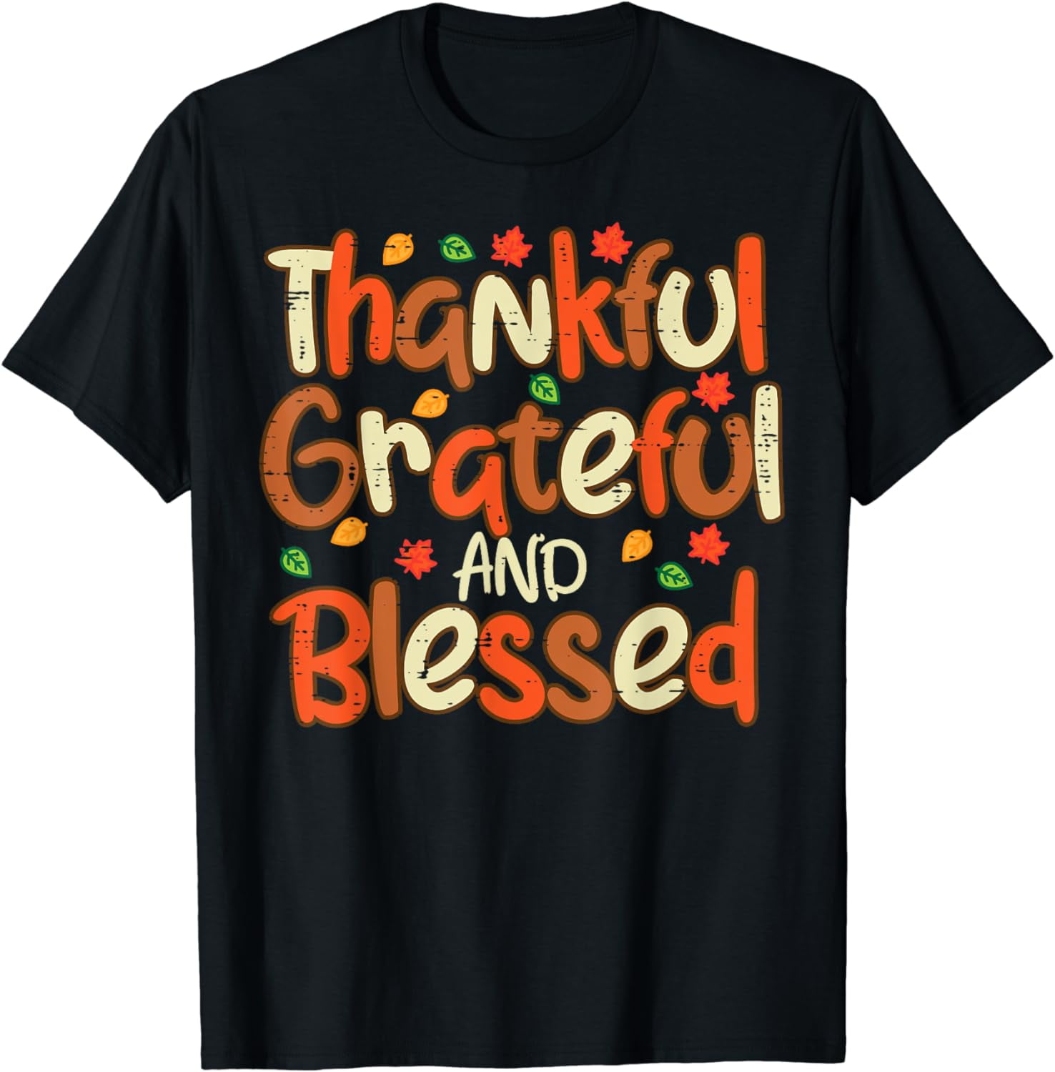 Thankful Grateful And Blessed Thanksgiving Men Women T-Shirt - Walmart.com