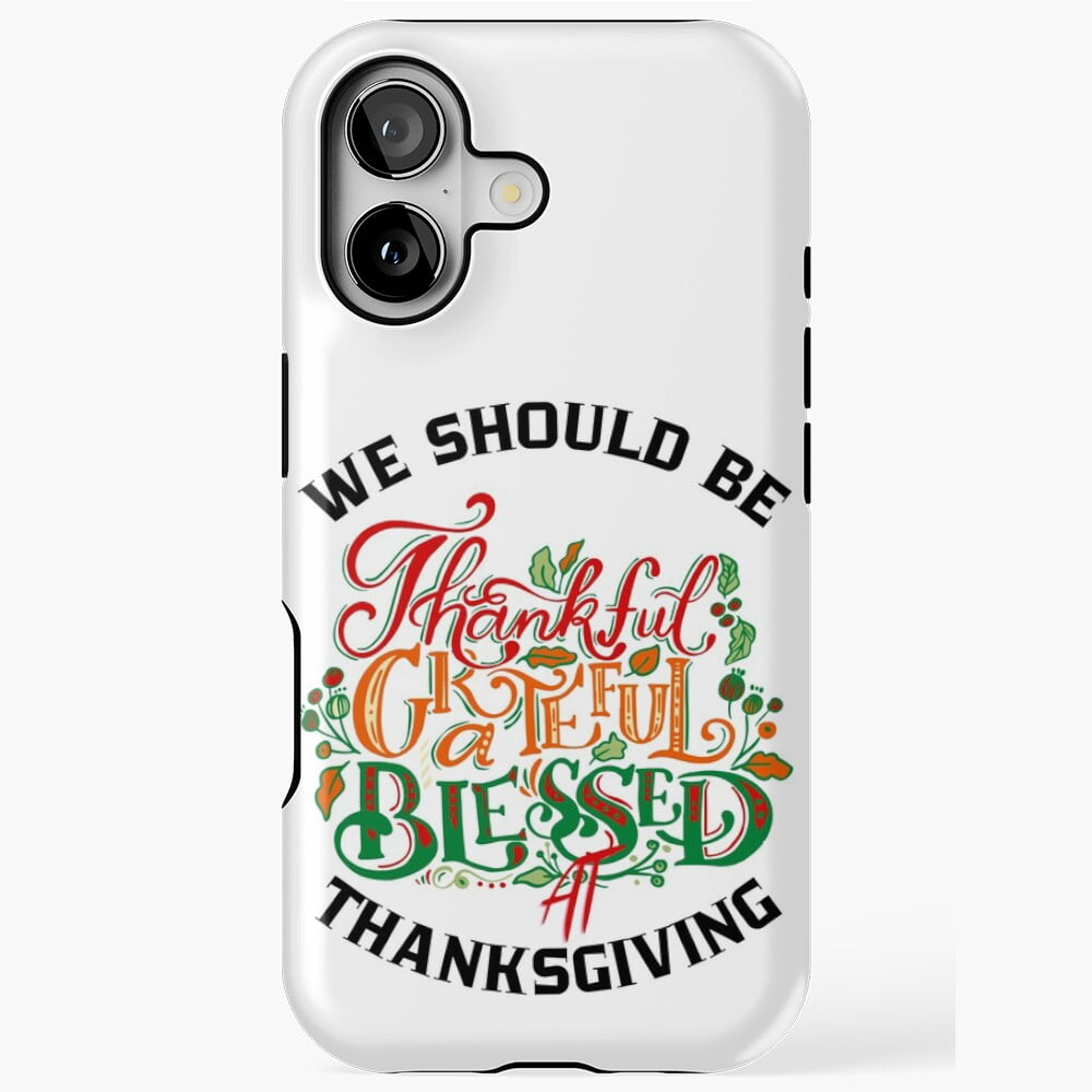 Thankful Grateful Blessed Bountiful Thanksgiving Case for iPhone 11-17 ...