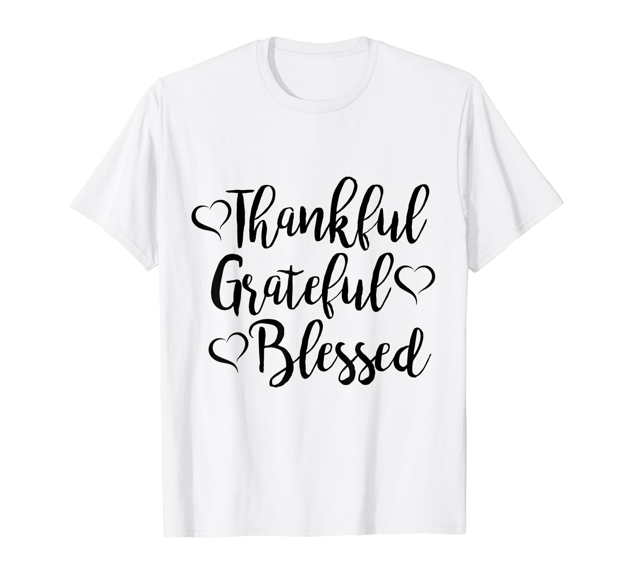 Thankful Grateful Blessed Thankful T-Shirt, Blessed Tee, Gra - Walmart.com