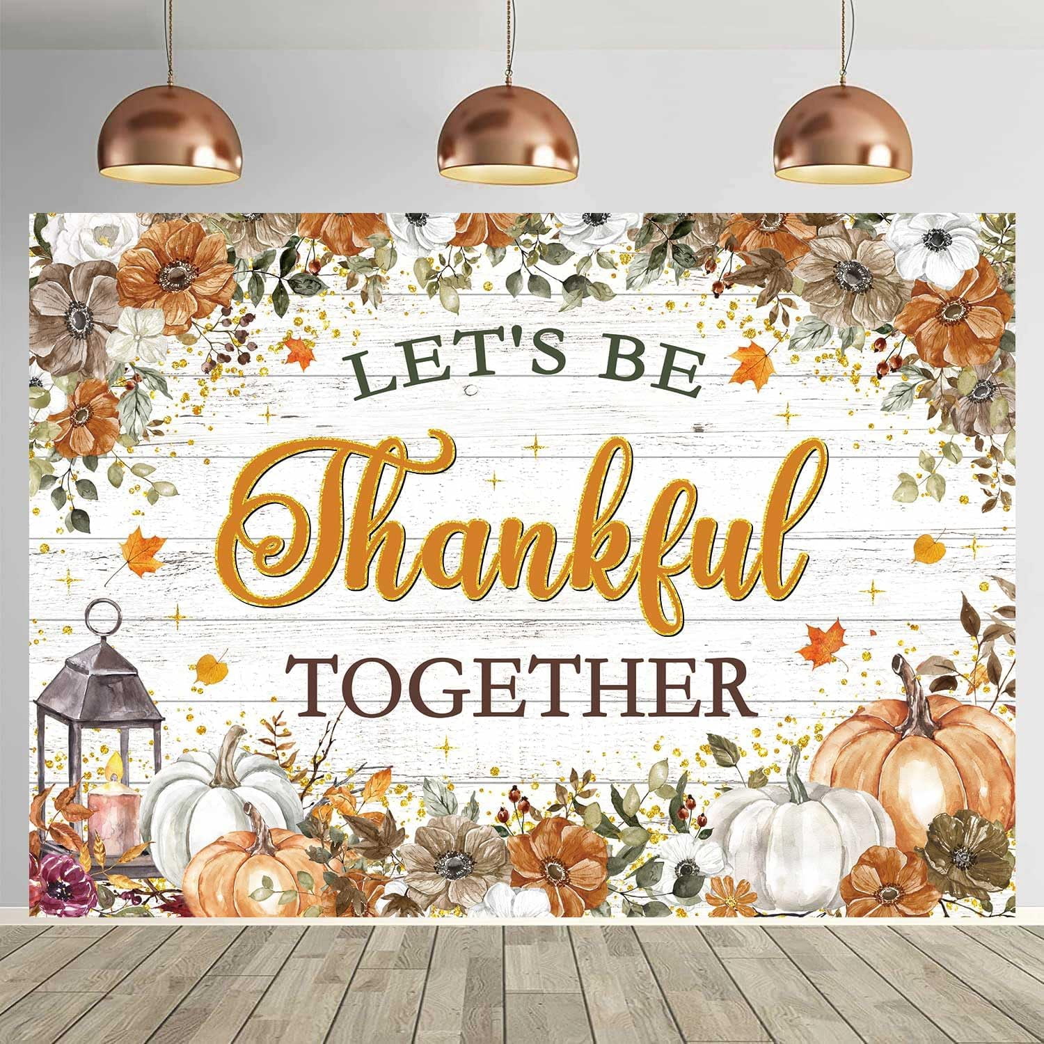 Let's be Thankful Together Backdrop Happy Thanksgiving Photography ...