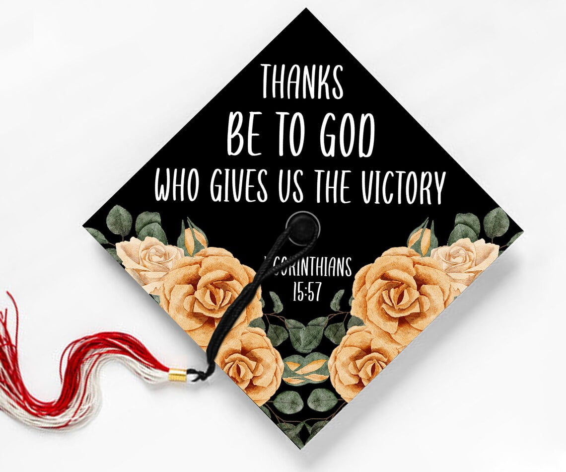 Thanks Be To God, Bible Verse, Graduation Cap Topper Decoration ...
