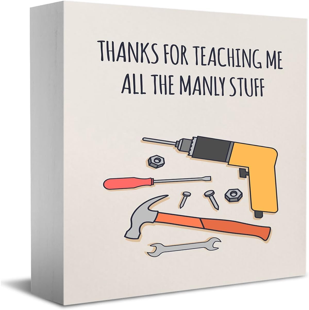 Thanks For Teaching Me All The Manly Stuff Father's Day Wooden Table ...