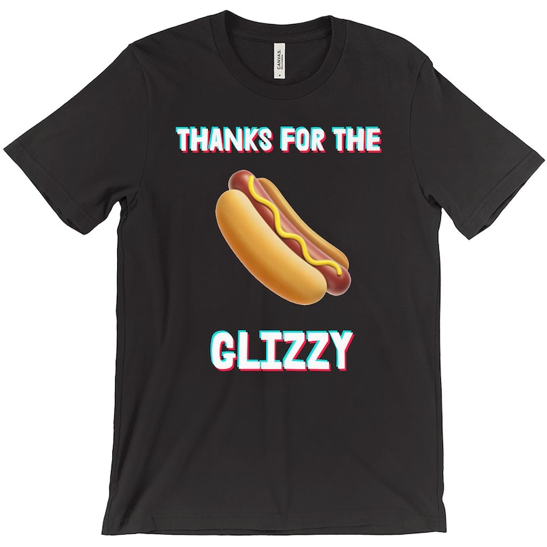 Thanks For The Glizzy Tiktok Meme T-Shirt - Npc Meme - Gift For Tiktok ...