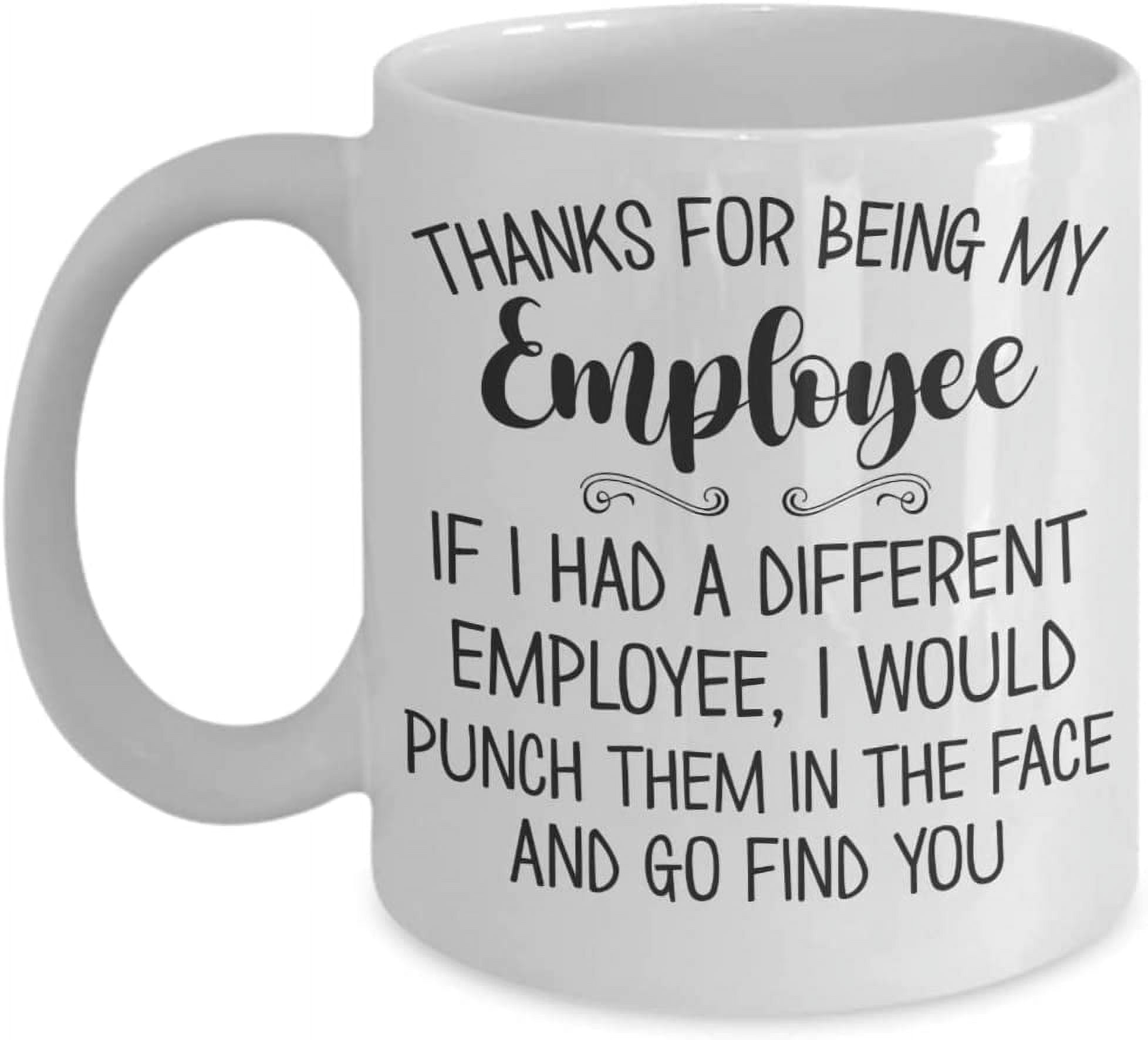 Thanks for Being My Employee Mug Funny Appreciation Thank You Christmas ...