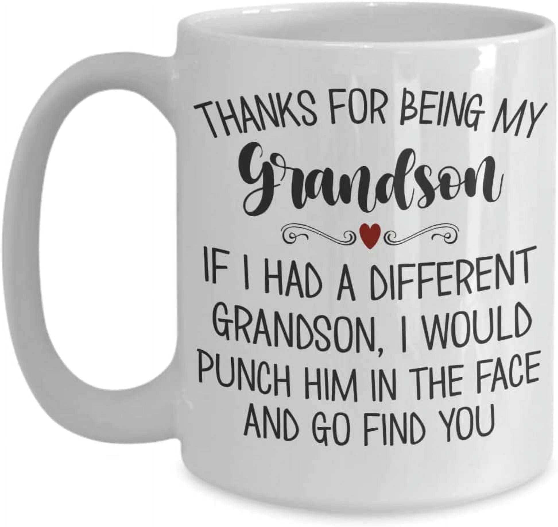 Thanks for Being My Grandson Mug from Grandma Grandpa Gag Jokes ...