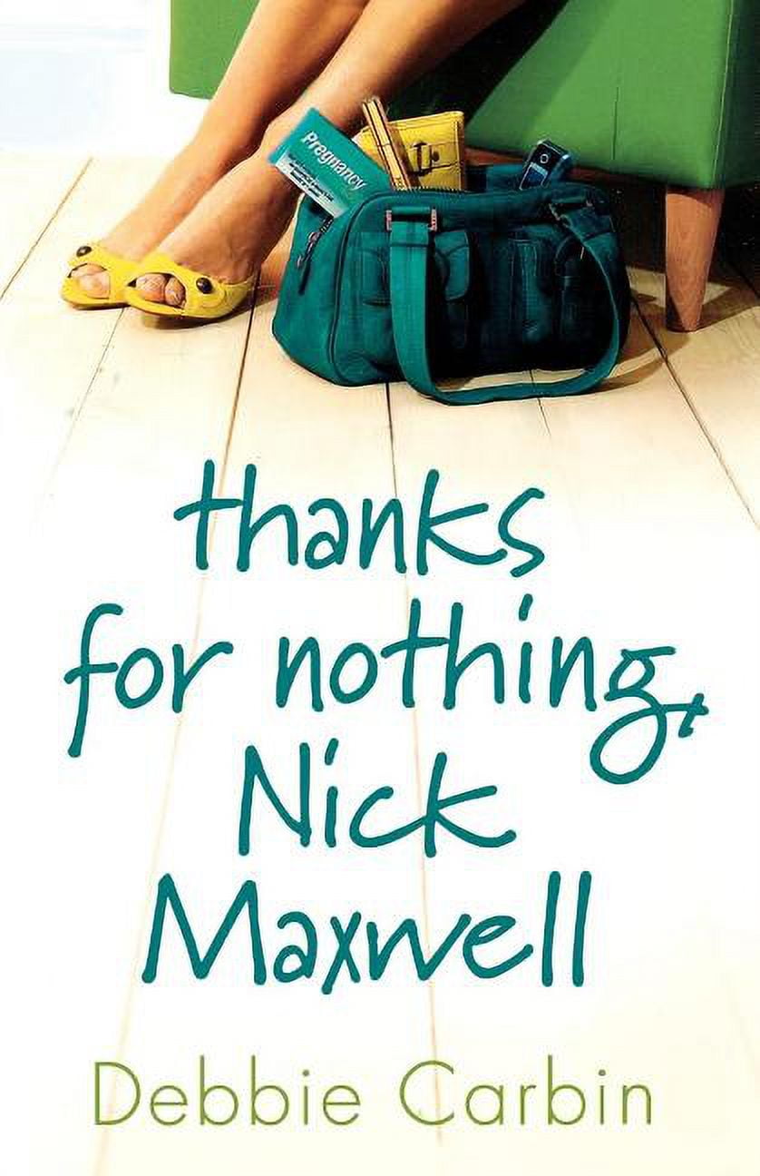 Thanks for Nothing, Nick Maxwell (Edition 1) (Paperback) - Walmart.com