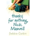 Thanks for Nothing, Nick Maxwell (Edition 1) (Paperback) - Walmart.com