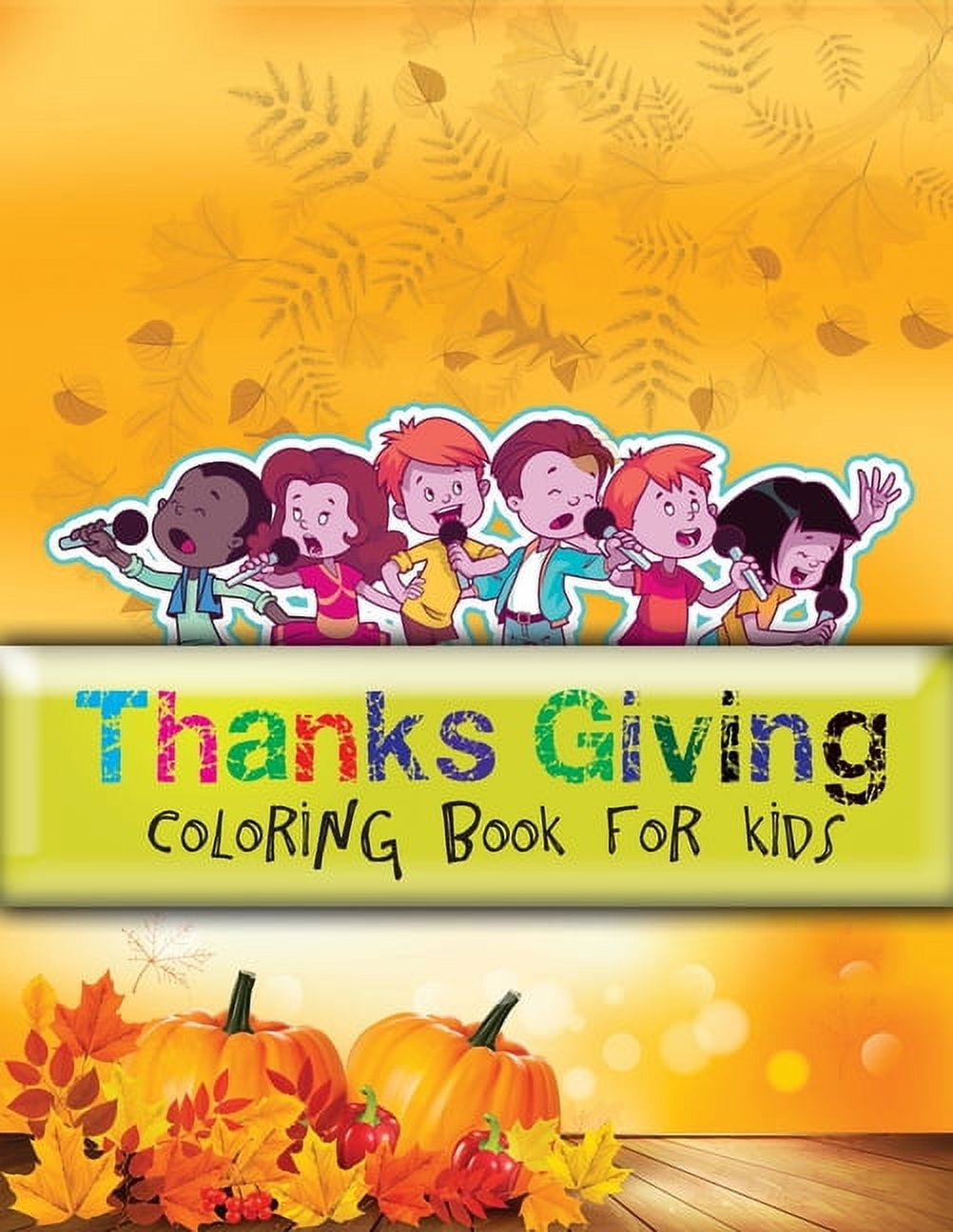 Thanks giving coloring book for kids : Large Print Thanksgiving ...