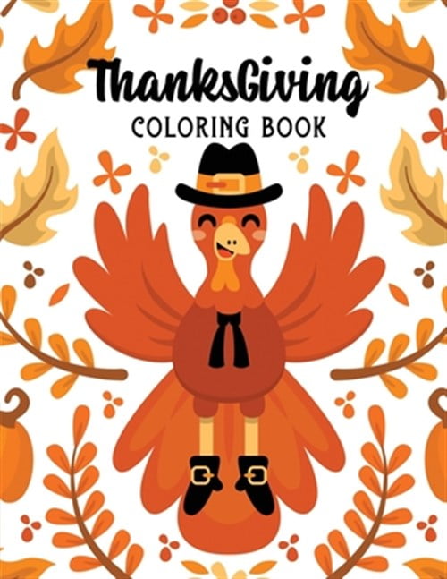 ThanksGiving Coloring Book: Kids Thanksgiving Holiday Coloring Pages ...