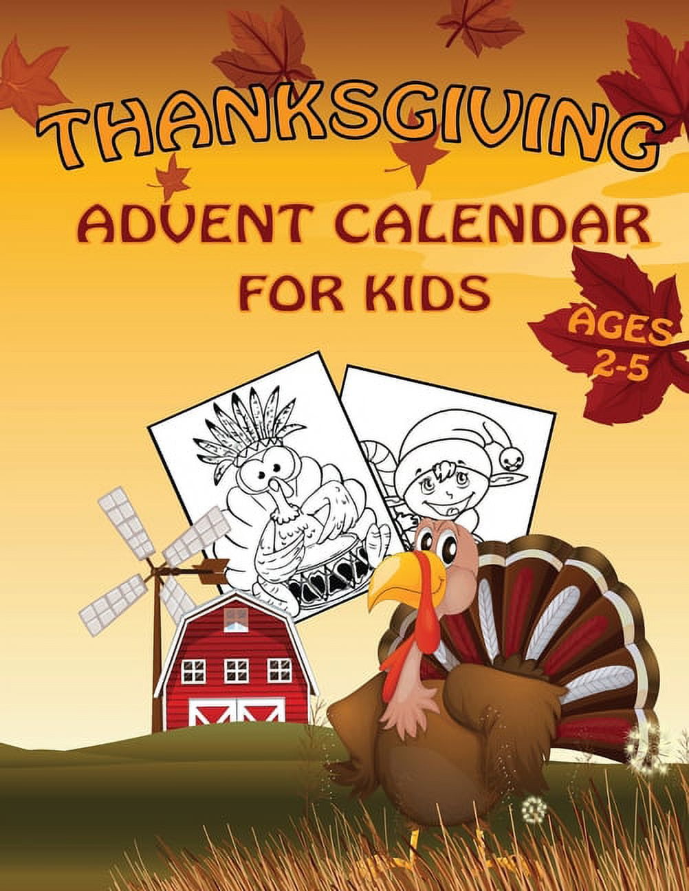 Thanksgiving Advent Calendar for Kids Ages 2-5: Funny Thanksgiving Day ...
