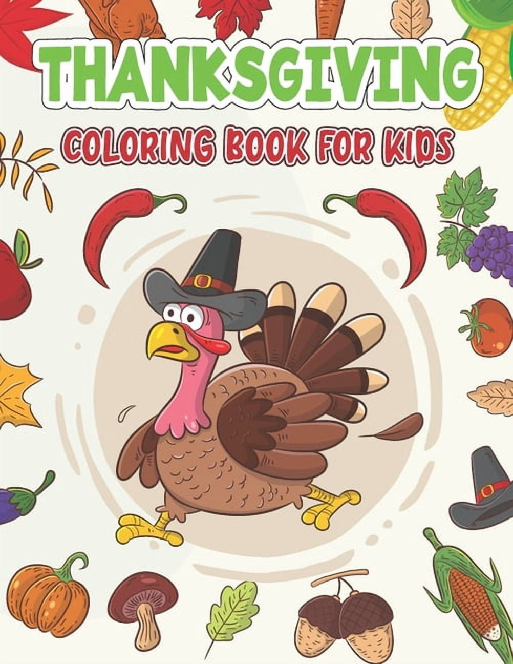 Thanksgiving Coloring Book For Kids: Thanksgiving Coloring & Activity ...