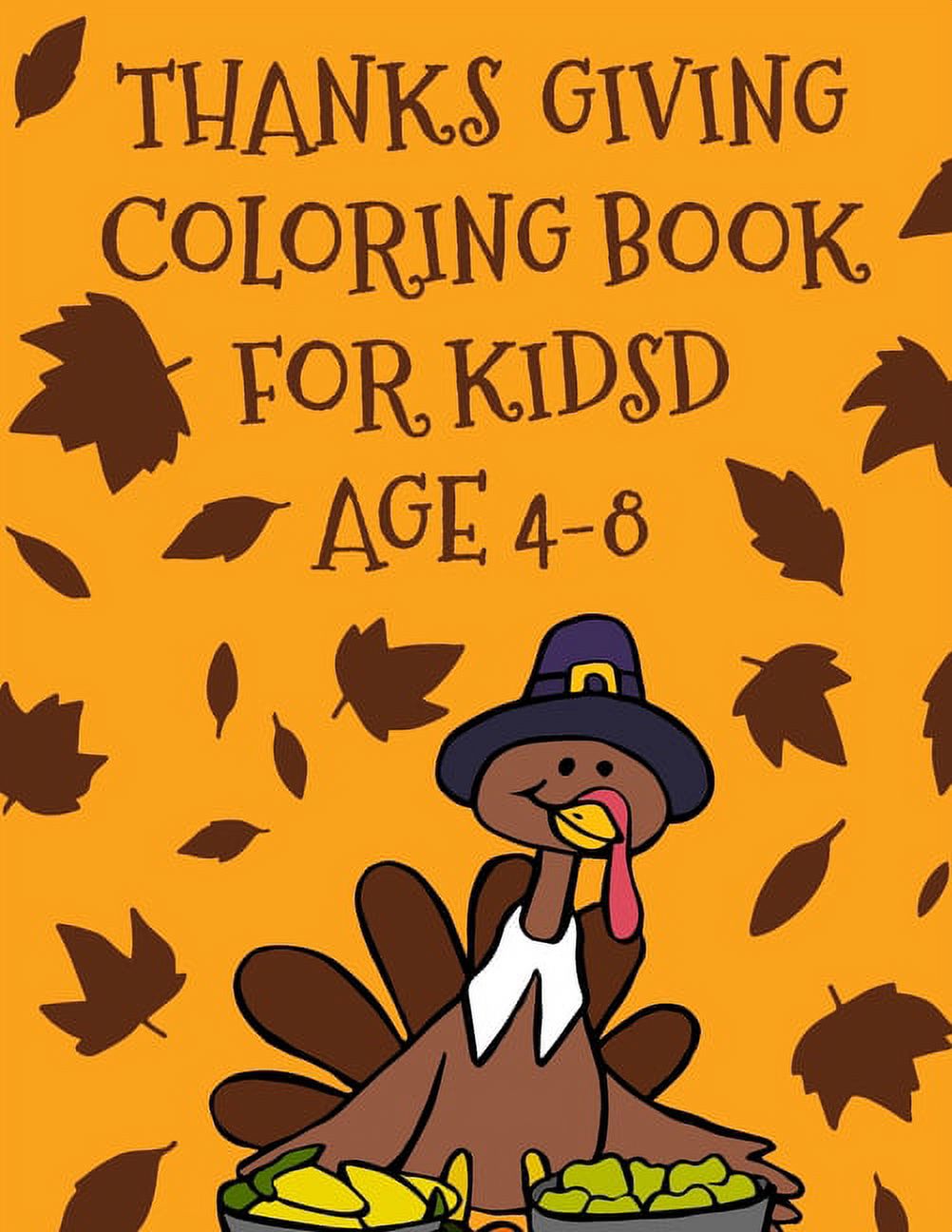 Thanksgiving Coloring Book for Kids: A Fun Kids Coloring Book For ...