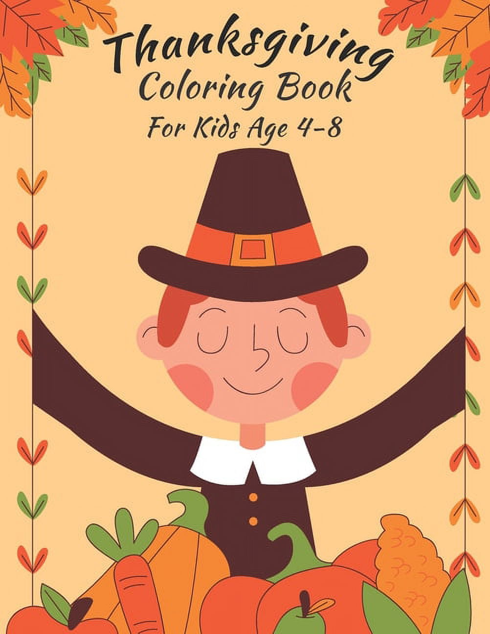Thanksgiving Coloring Book for Kids: Thanksgiving Coloring Book for ...