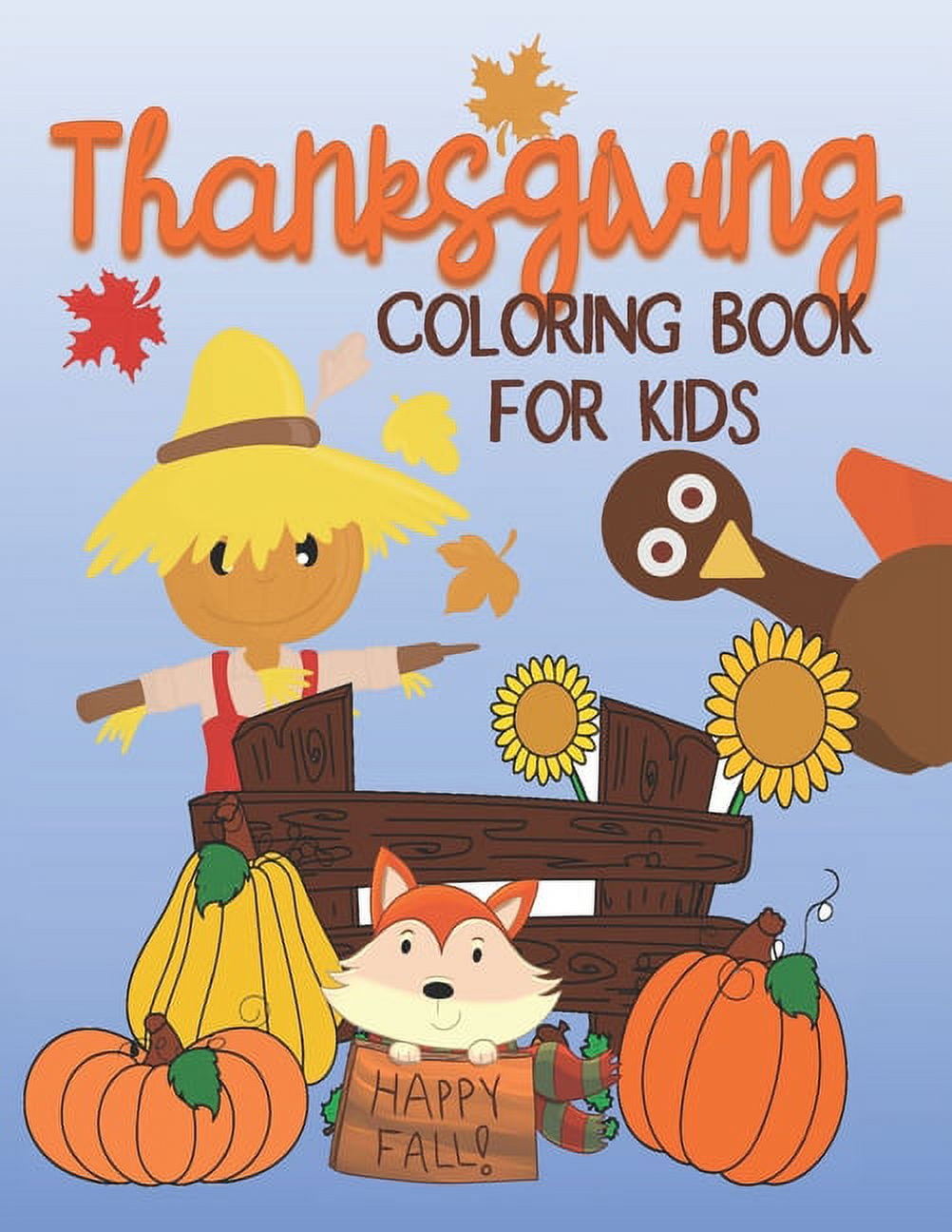 Thanksgiving Coloring Book for Kids: Over 50 Easy and Fun Coloring ...