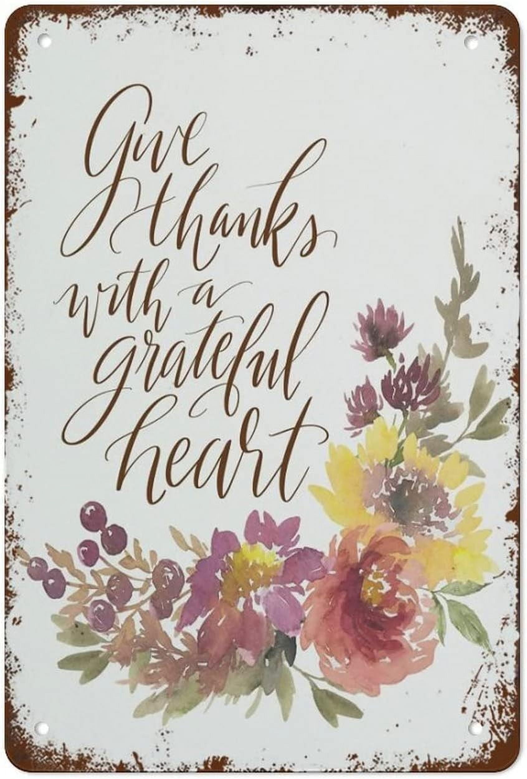 Thanksgiving Scripture Signs O Give Thanks To The Lord Metal Sign ...