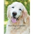 That Dog is Friendly: A Beamer Book for Kids! (Paperback) - Walmart.com