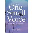 That One Small Voice: Lessons & Actions from a Sexual Abuse Survivor ...