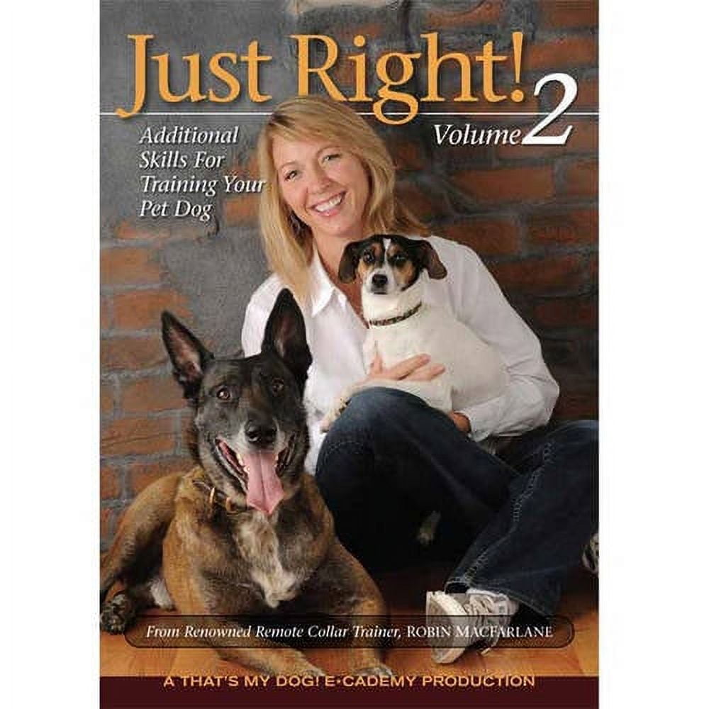 That'S My Dog Just Right Dog Training Dvd Volume 2 - Walmart.com