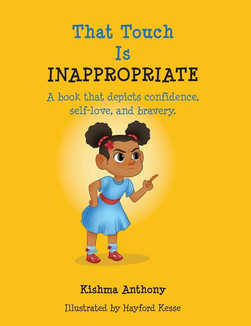 That Touch is Inappropriate: A book that depicts confidence, self-love ...