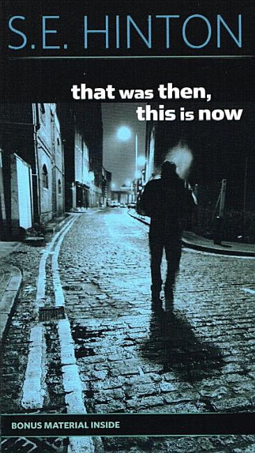 That Was Then, This is Now (Hardcover) - Walmart.com