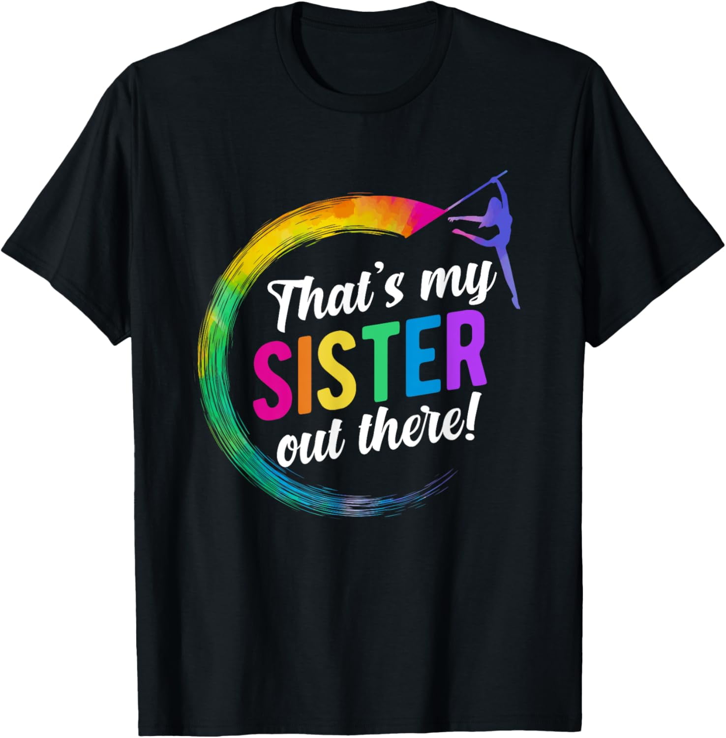 That's My Sister Color Guard Sister Of A Color Guard Member T-Shirt ...