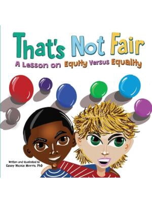 That's Not Fair: A Lesson on Equity Versus Equality - Walmart.com