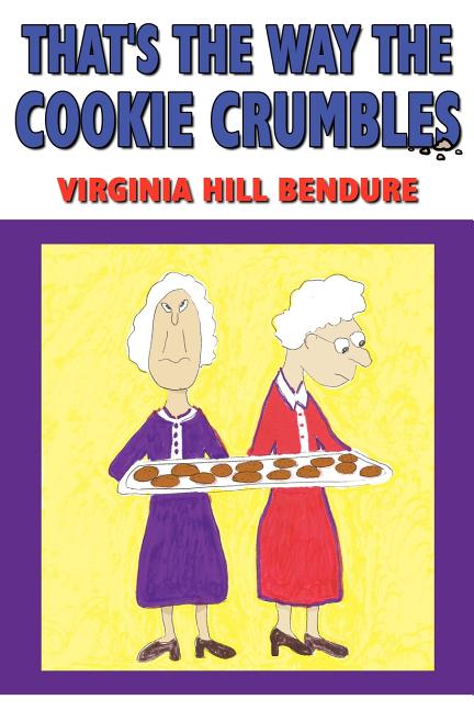 That's The Way The Cookie Crumbles - Walmart.com