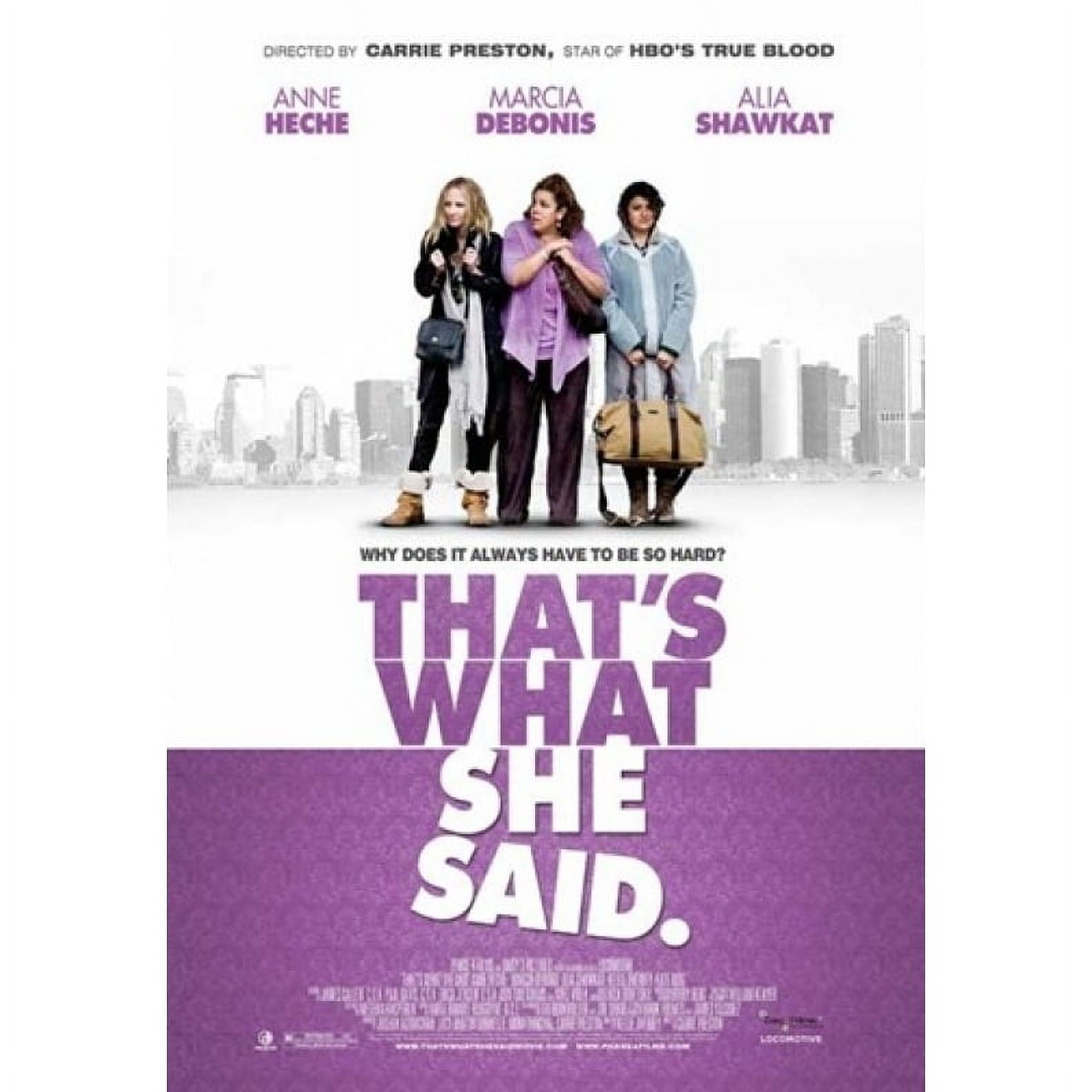 Thats What She Said Poster