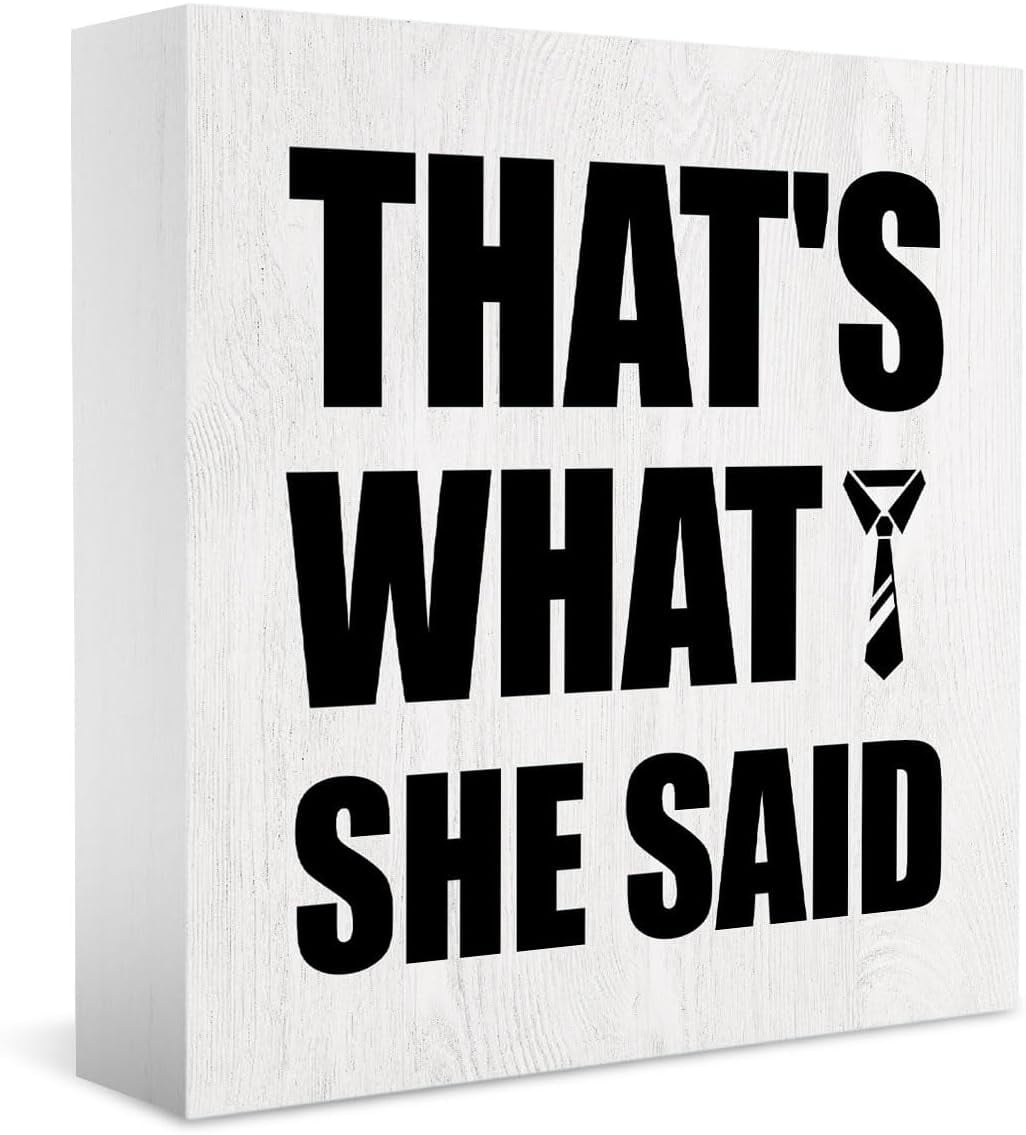 That's What She Said Office Sign, Humorous Office Decorations Desk ...